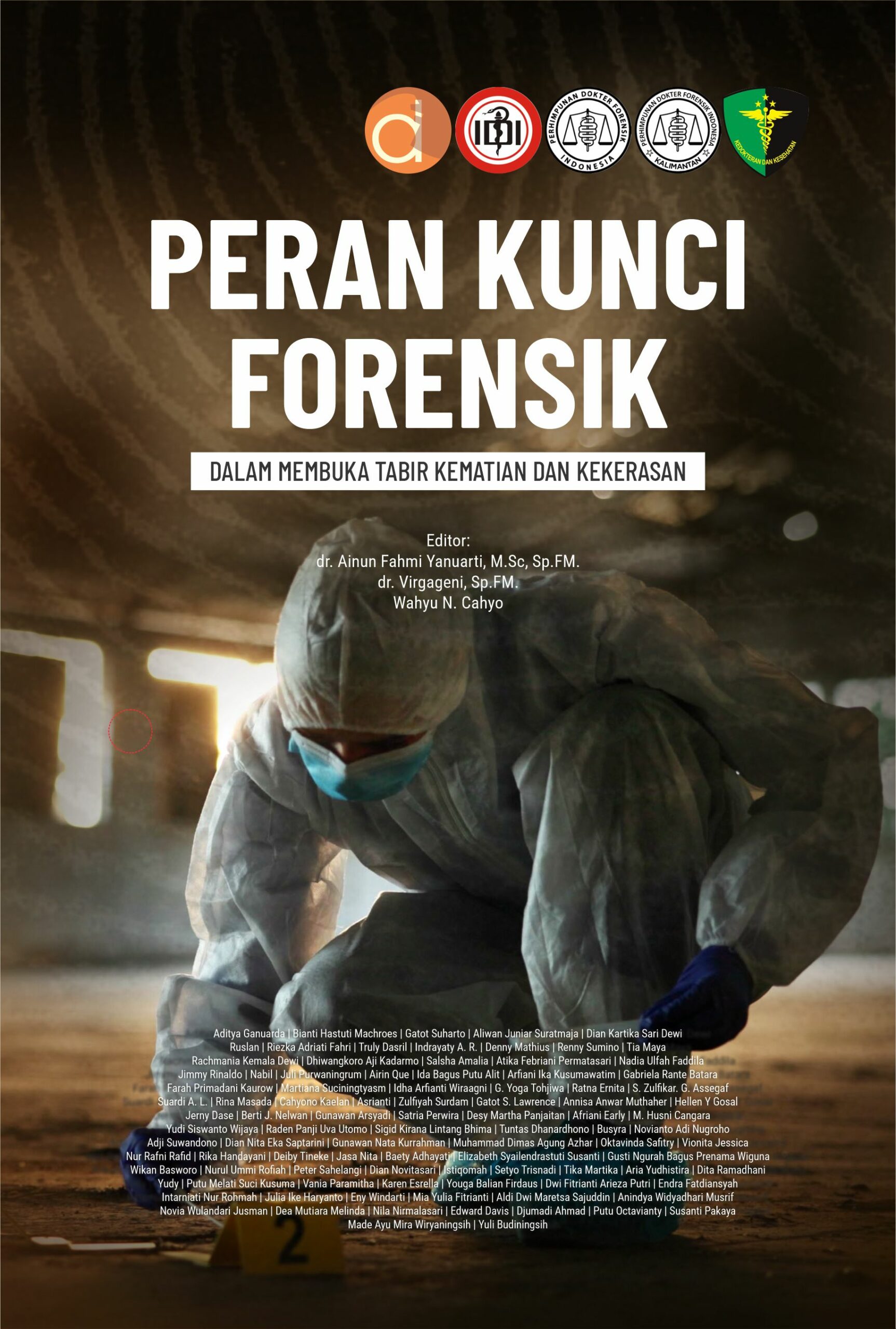 E-Book Peran Kunci Forensik Dalam Membuka Tabir Kematian Dan Kekerasan