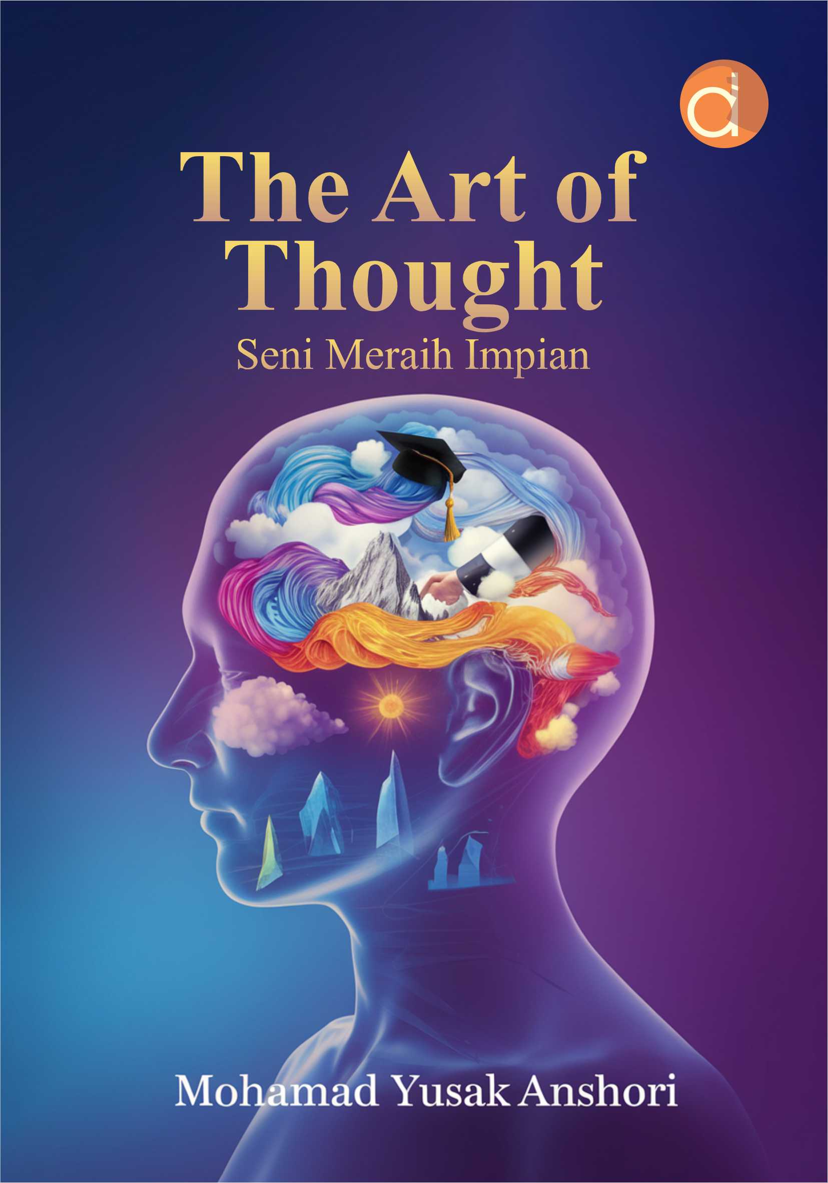 Buku The Art of Thought Seni Meraih Impian