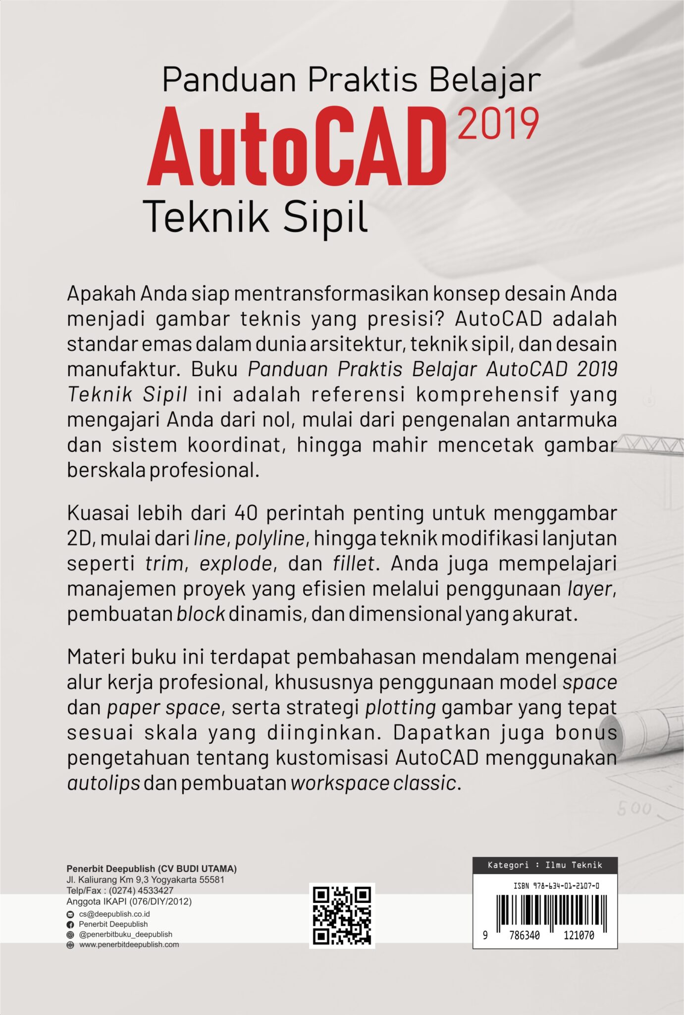 Buku Panduan Praktis Belajar AutoCAD 2019 Teknik Sipil - Deepublish Store