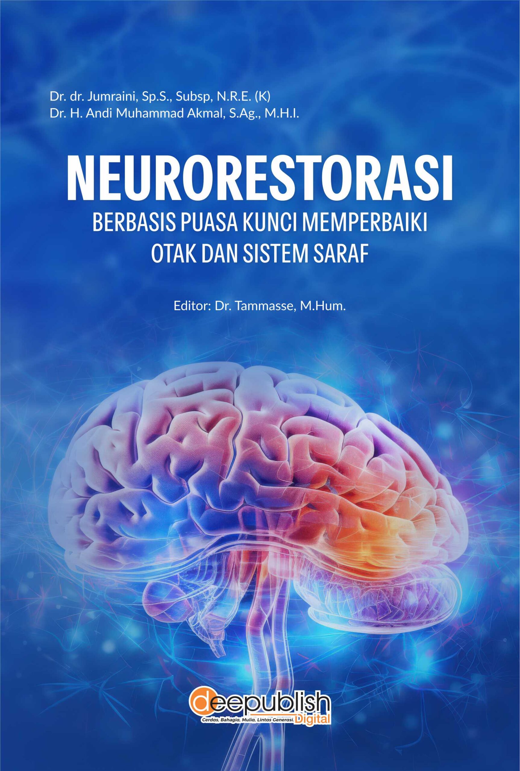 E-Book Neurorestorasi Berbasis Puasa Kunci Memperbaiki Otak Dan Sistem ...